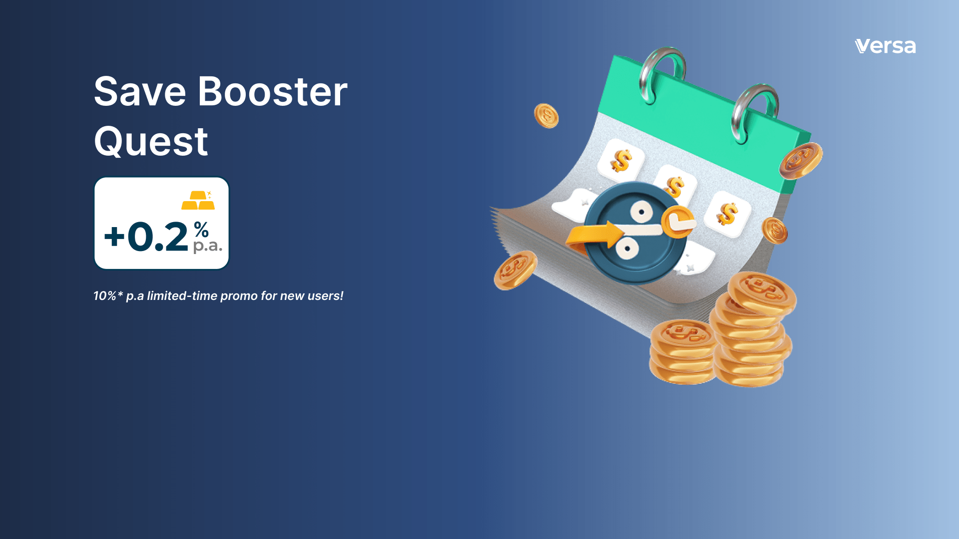 All New 2026 Save Booster Quest - Versa