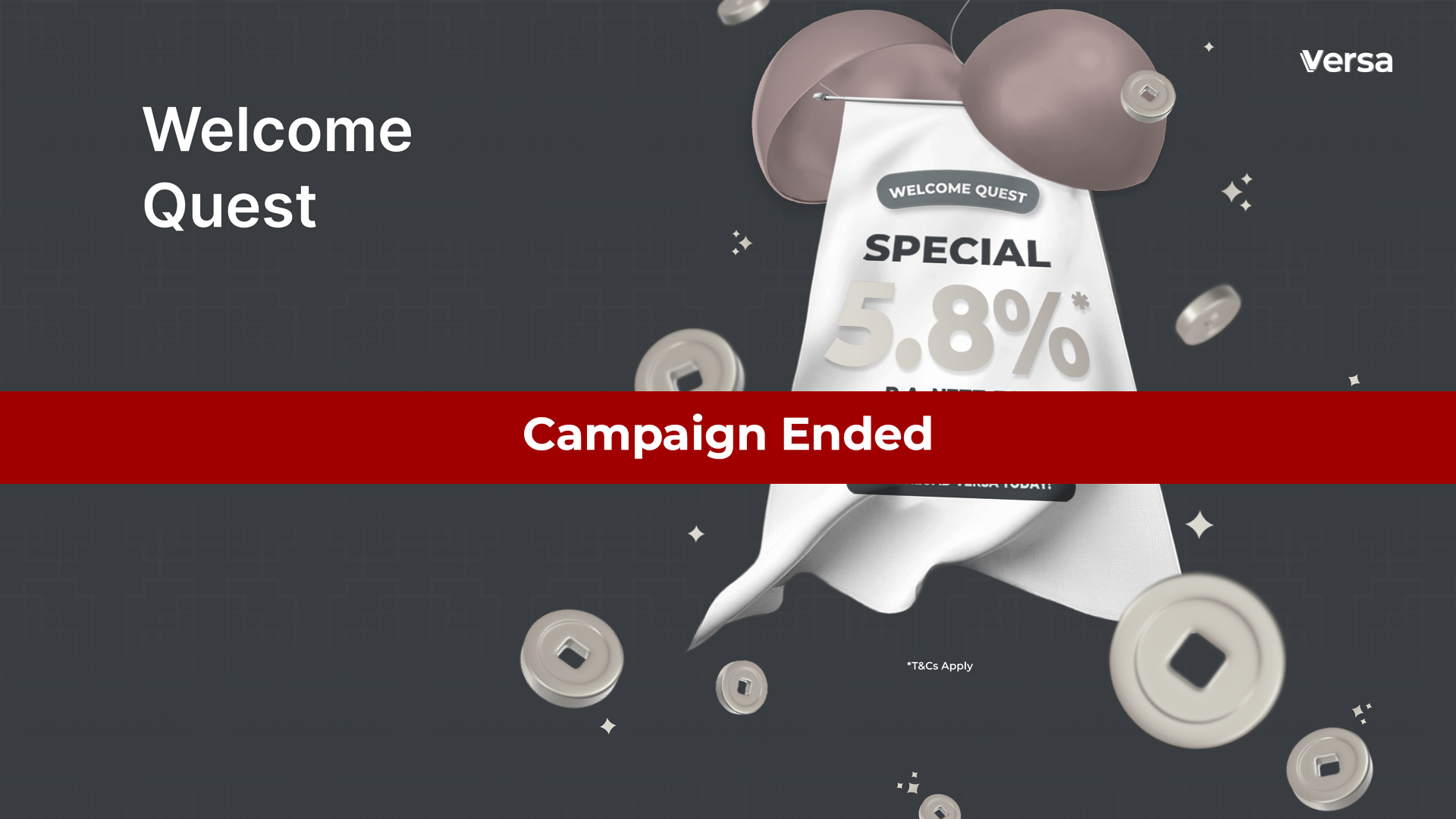 Welcome Quest: Special +2%* p.a. nett for new Versa users! - Versa